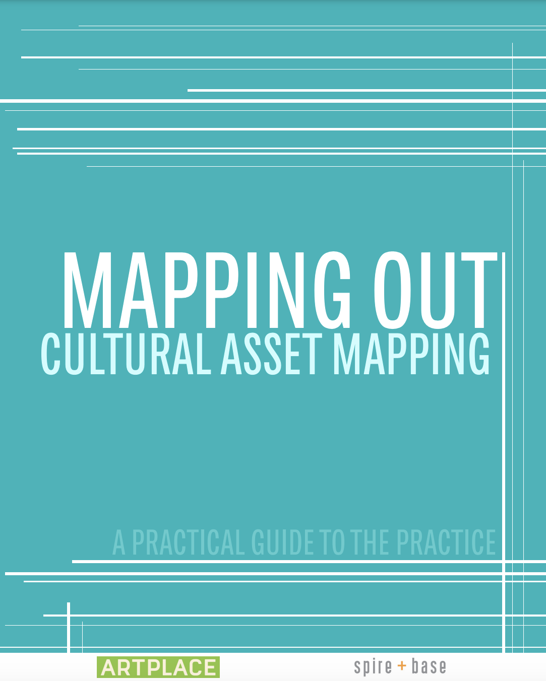 Mapping Out Cultural Asset Mapping: A Practical Guide to the Practice | CDI